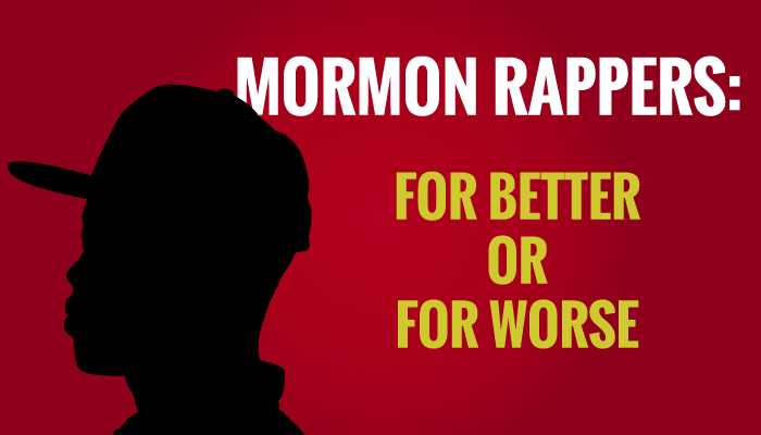 Mormon Rappers: For Better Or For Worse - Add Faith