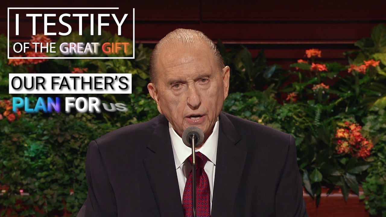 The Perfect Plan of God - Thomas S Monson - Add Faith