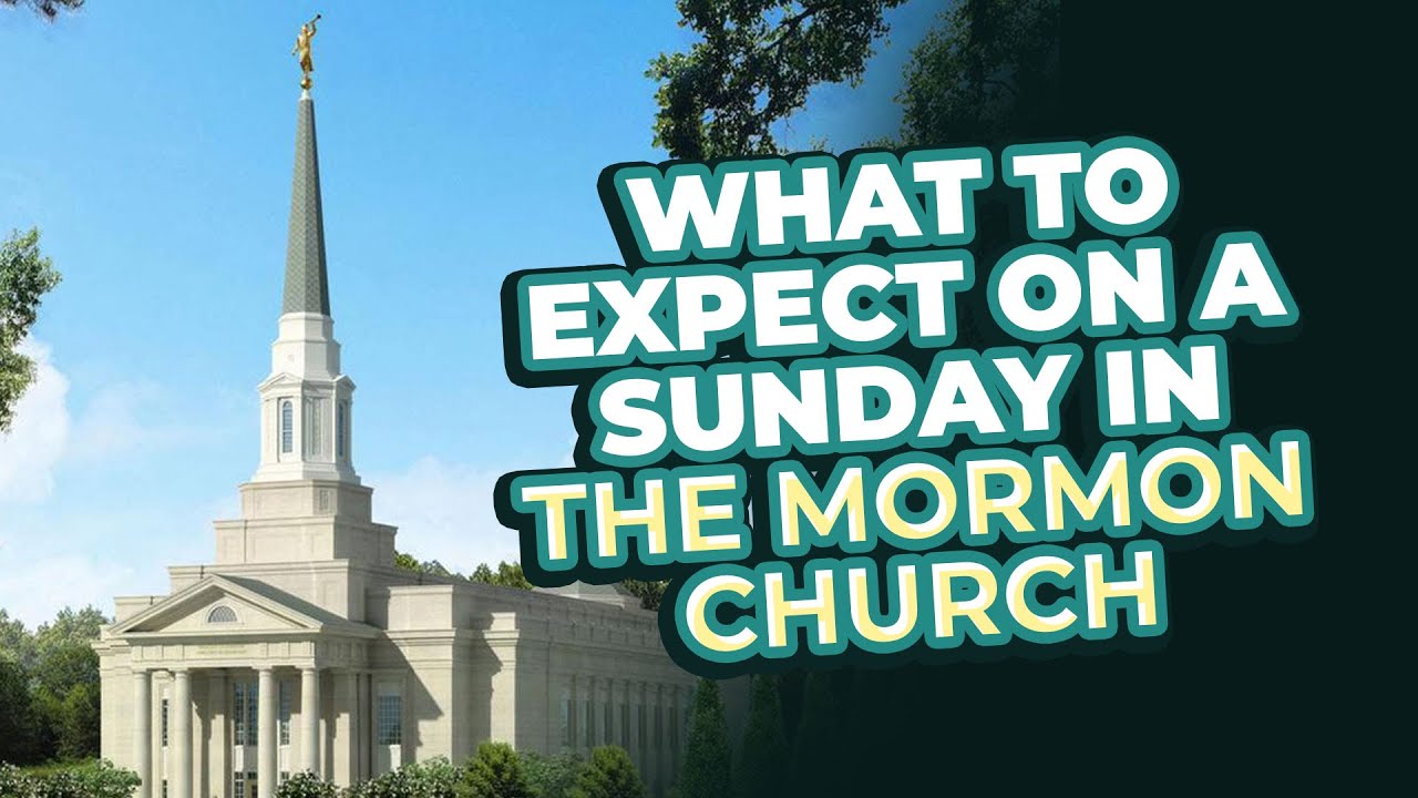 What to Expect on a Sunday in the Mormon Church | 3 Mormons - Add Faith