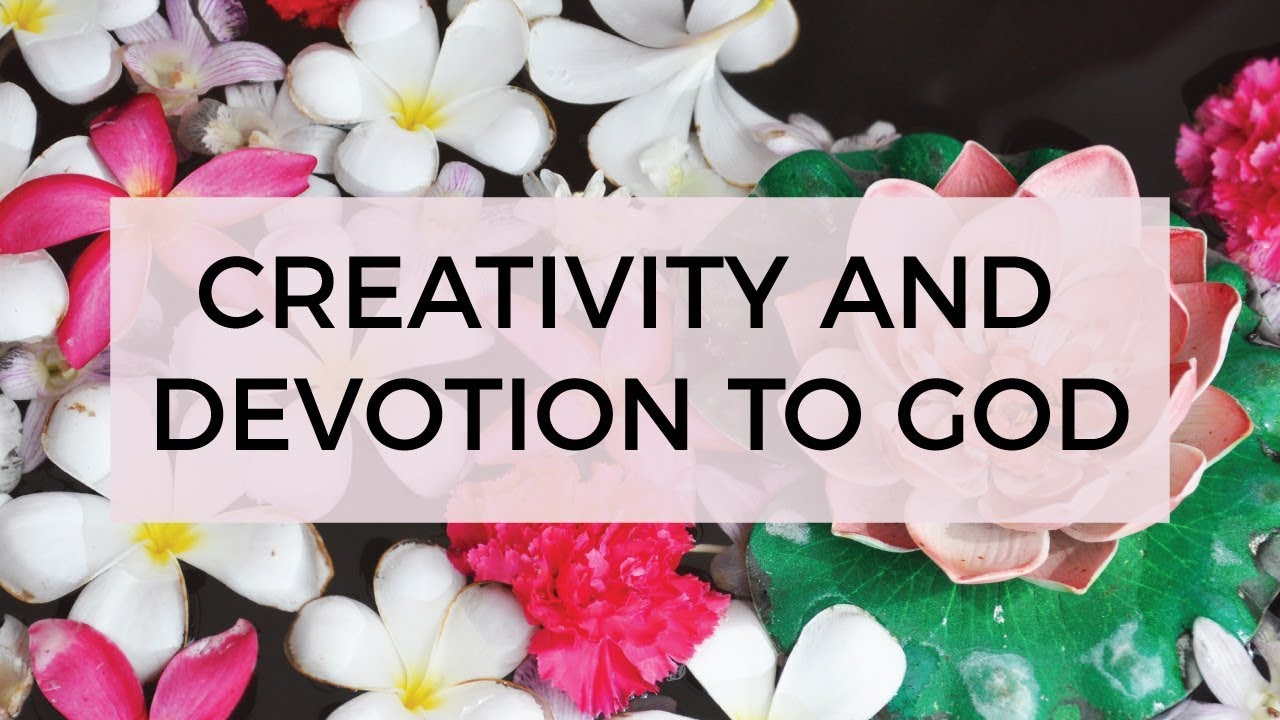 Creativity and Devotion to God by Elder Gong | October 2018 - Add Faith