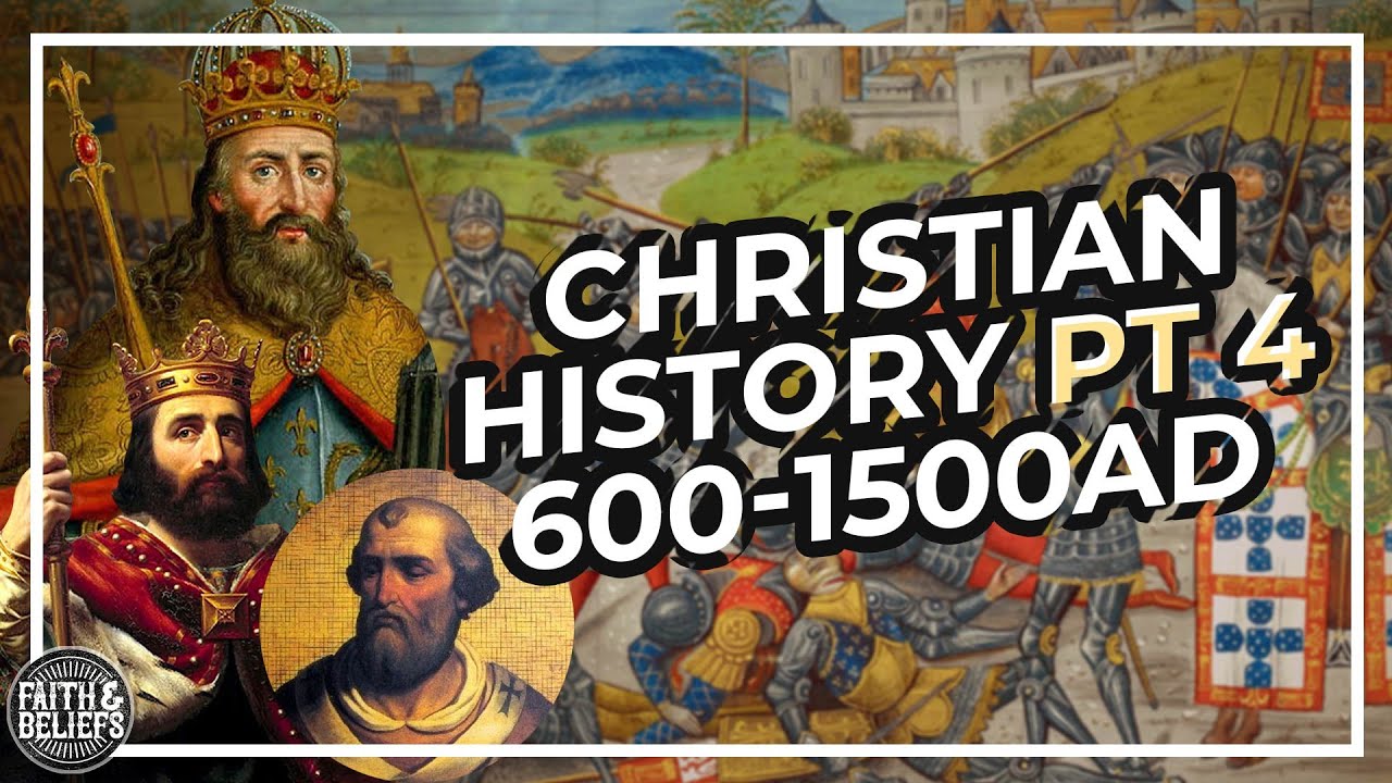 The Middle Ages, the Great Schism, and the Crusades (600-1500 AD) Ep. 73 - Add Faith