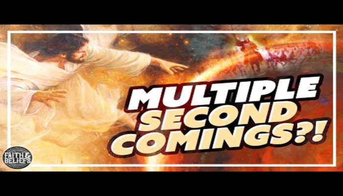 Christ's Multiple Second Comings - Add Faith