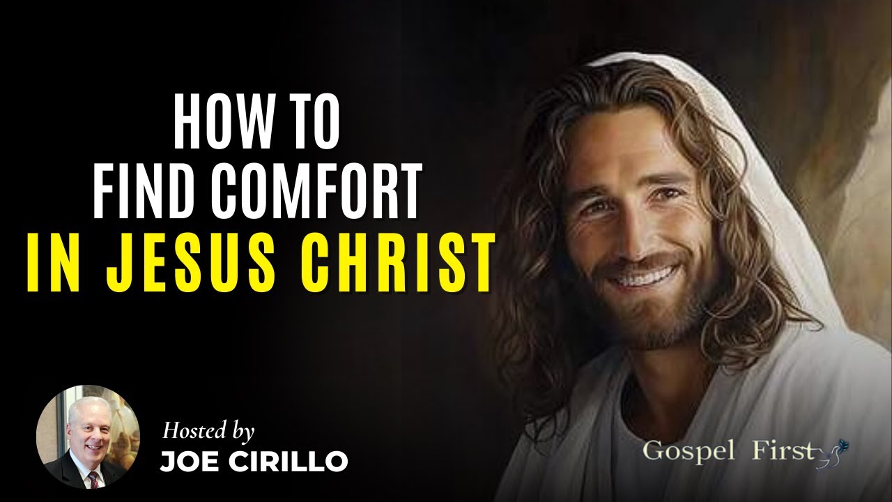 Here's How to Find Comfort Through Christ - Add Faith